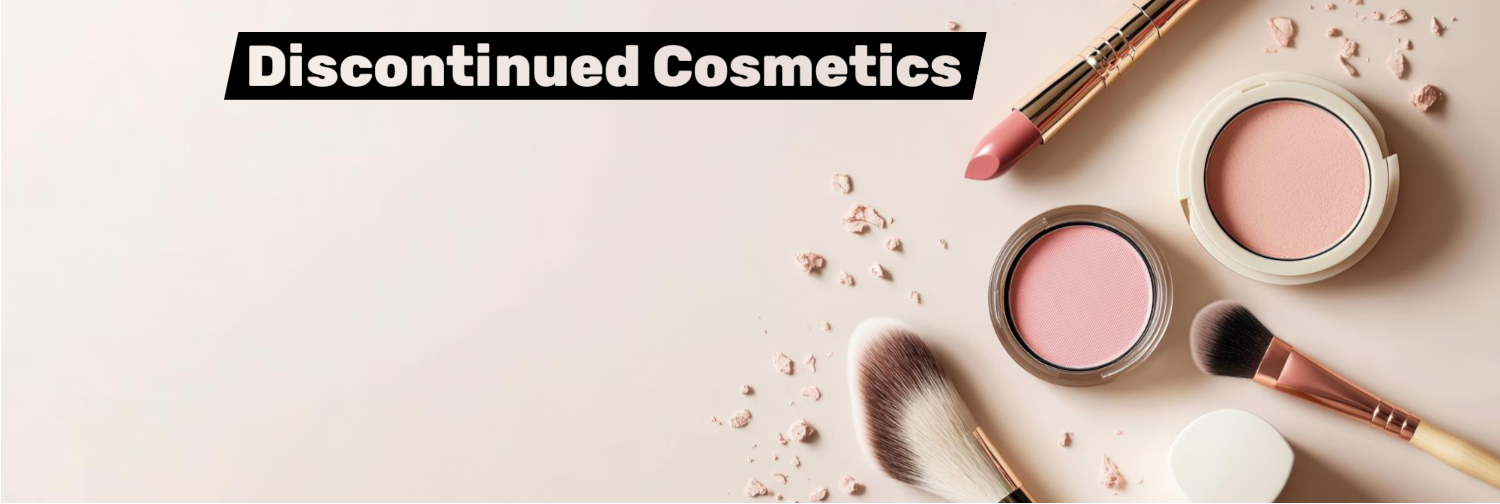 Discontinued Cosmetics